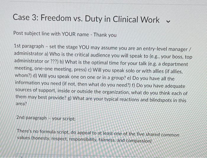 Solved The University of Texas at Austin Freedom vs. Duty in | Chegg.com