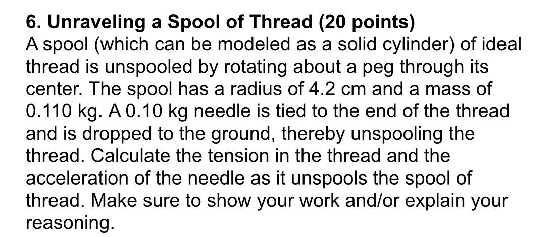 Solved Unraveling a Spool of Thread (20 ﻿points)A spool | Chegg.com