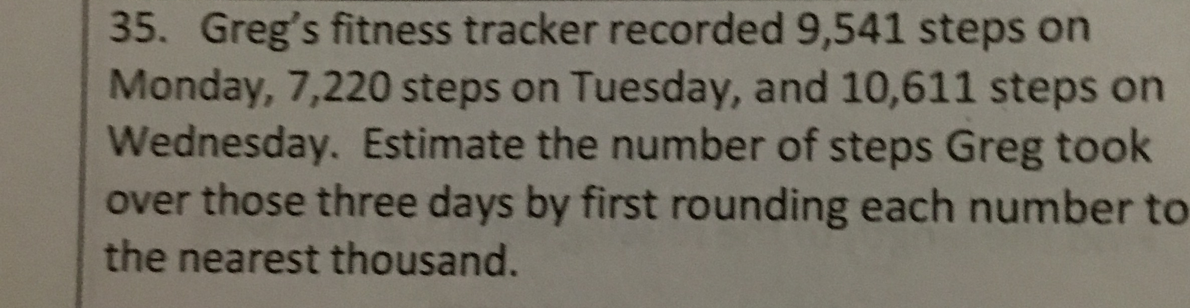 Solved Greg's fitness tracker recorded 9,541 ﻿steps on | Chegg.com