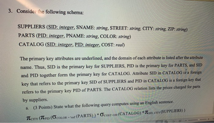 Solved 3. Consider the following schema: SUPPLIERS (SID: | Chegg.com