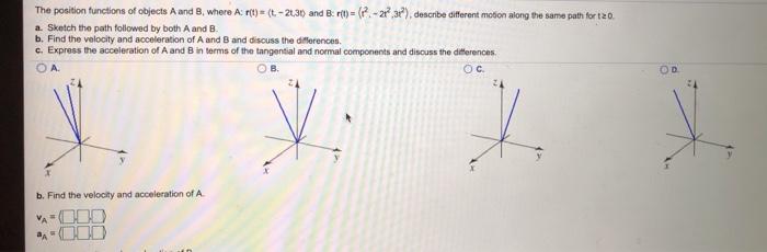 Solved The position functions of objects A and B, where A: | Chegg.com