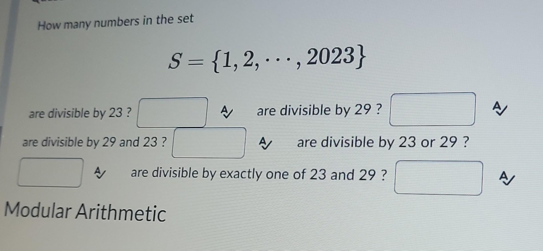Solved How many numbers in the set S={1,2,⋯,2023} are | Chegg.com