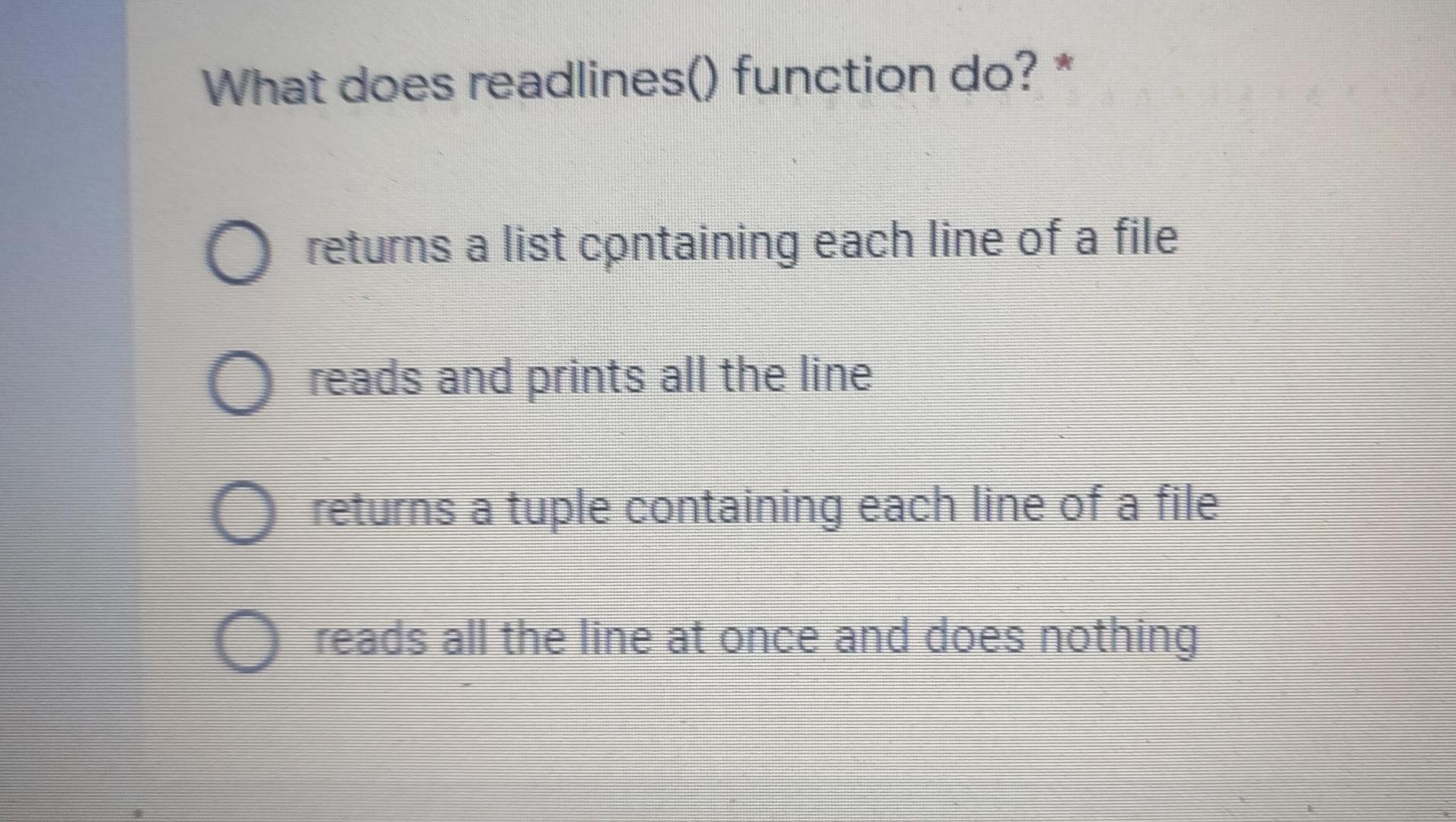 Solved What does readline() function do? select all that | Chegg.com