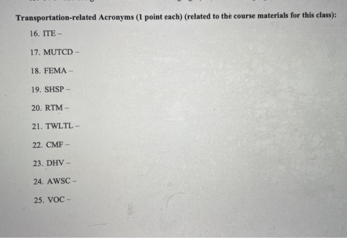 Solved Transportation-related Acronyms (1 point each) | Chegg.com