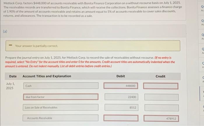 Solved Metlock Corp, factors $448,000 of accounts receivable | Chegg.com