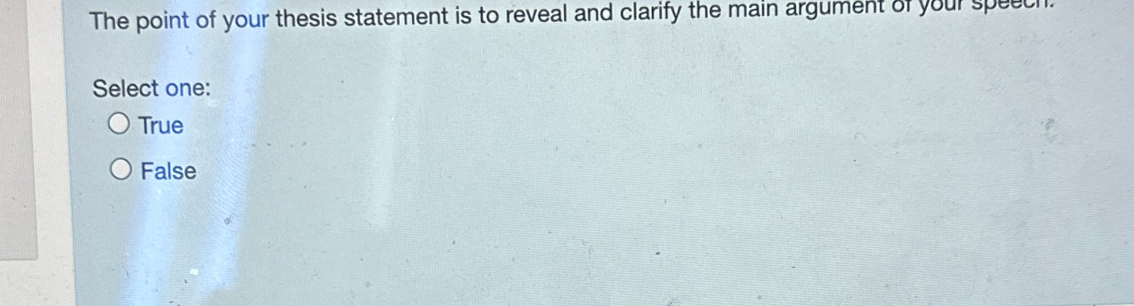 Solved The point of your thesis statement is to reveal and | Chegg.com
