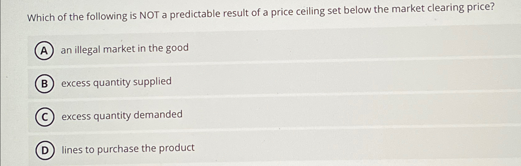 Solved Which of the following is NOT a predictable result of | Chegg.com