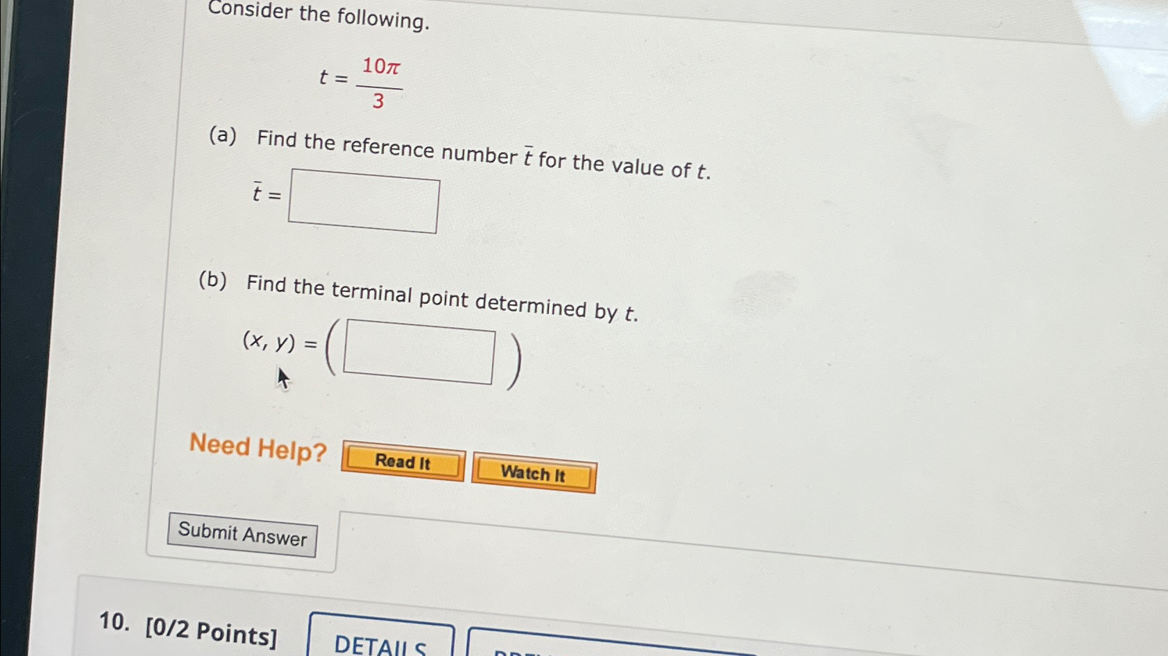 Solved Consider the following.t=10π3(a) ﻿Find the reference | Chegg.com