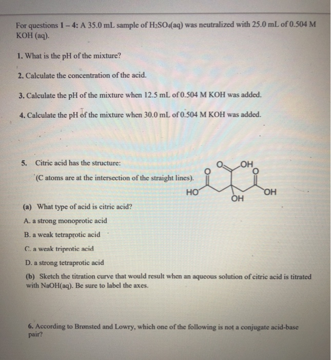 Solved For questions 1-4: A 35.0 mL sample of H2SO4(aq) was | Chegg.com