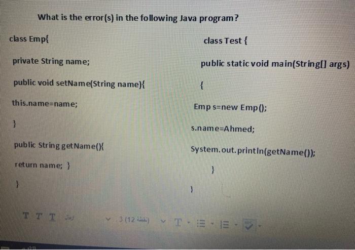 Solved What is the error(s) in the following Java program? | Chegg.com