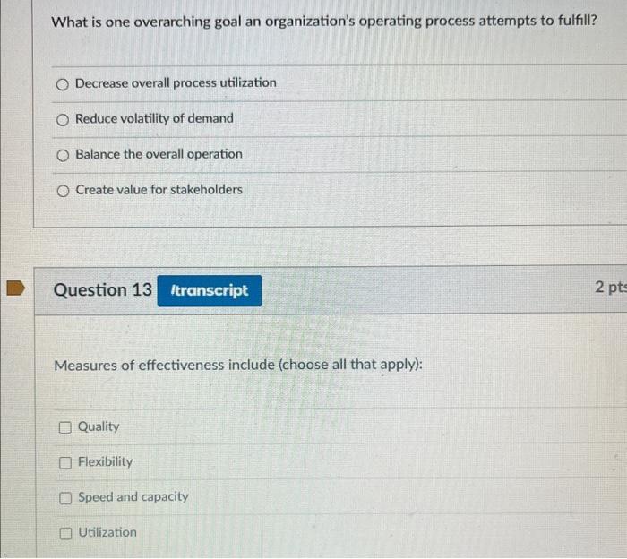 Solved What is one overarching goal an organization's | Chegg.com