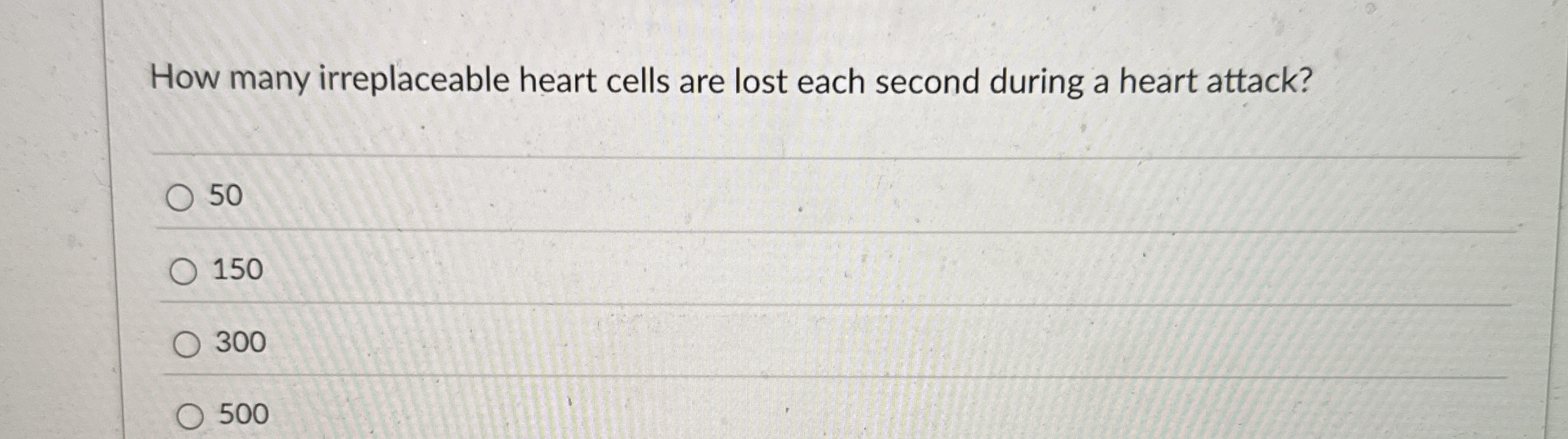 How many irreplaceable heart cells are lost each | Chegg.com