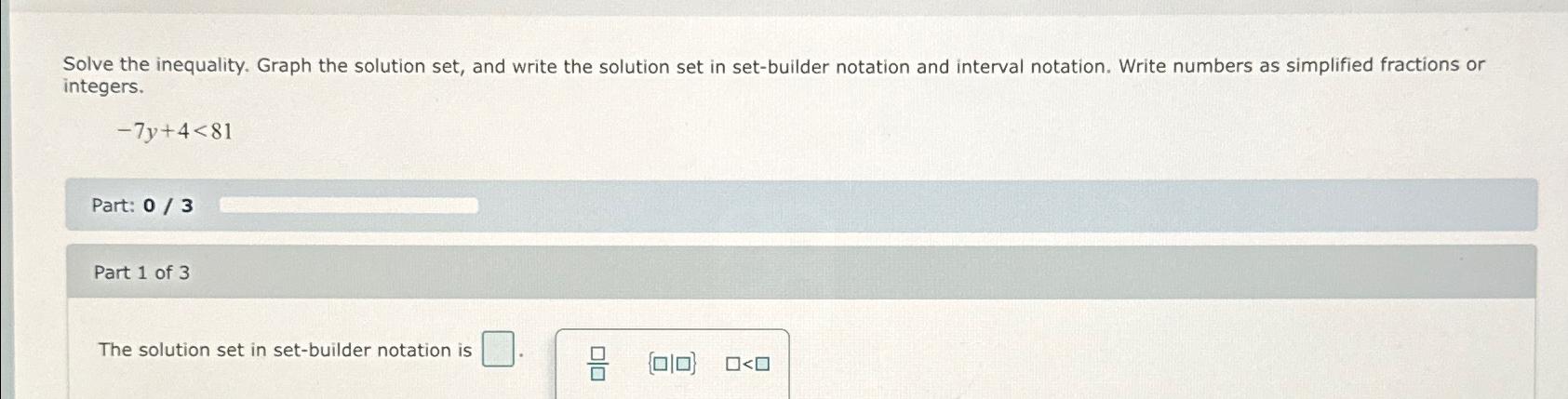 Solved Solve the inequality. Graph the solution set, and | Chegg.com