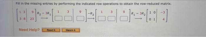 Solved 1338923] R2−3R1[139] −R2[139]R1−3R2[1001−34] | Chegg.com