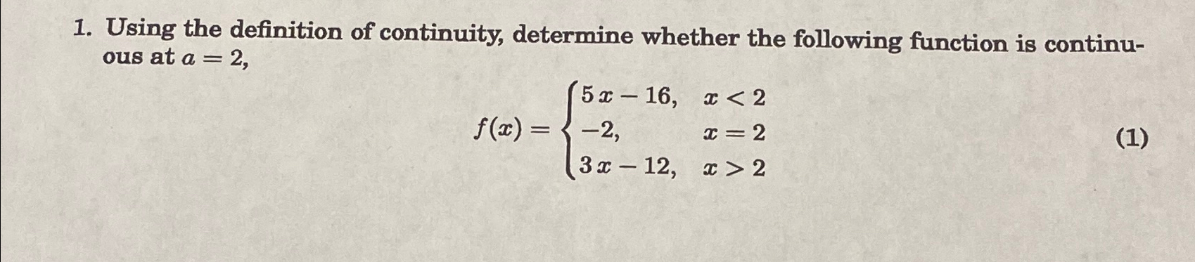 Solved Using The Definition Of Continuity Determine Whether