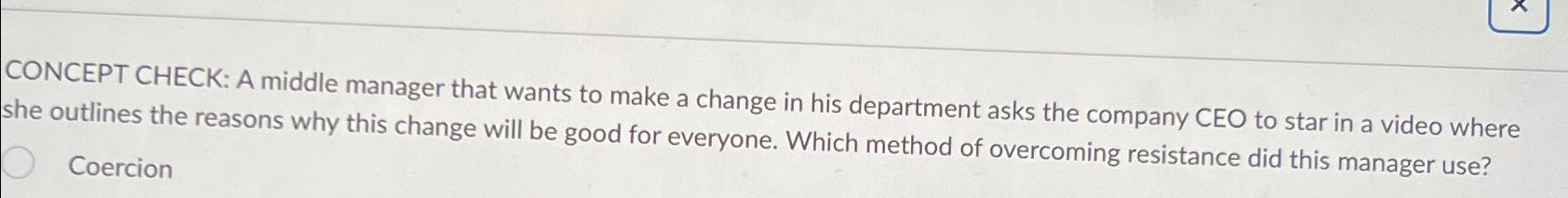 Solved CONCEPT CHECK: A middle manager that wants to make a | Chegg.com