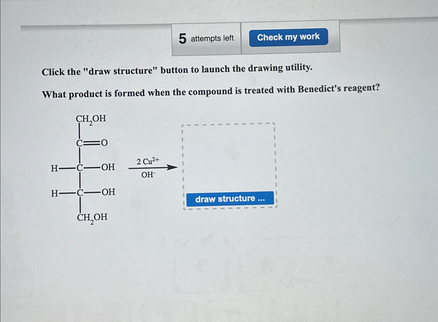 5 ﻿attempts leftClick the "draw structure" button to | Chegg.com