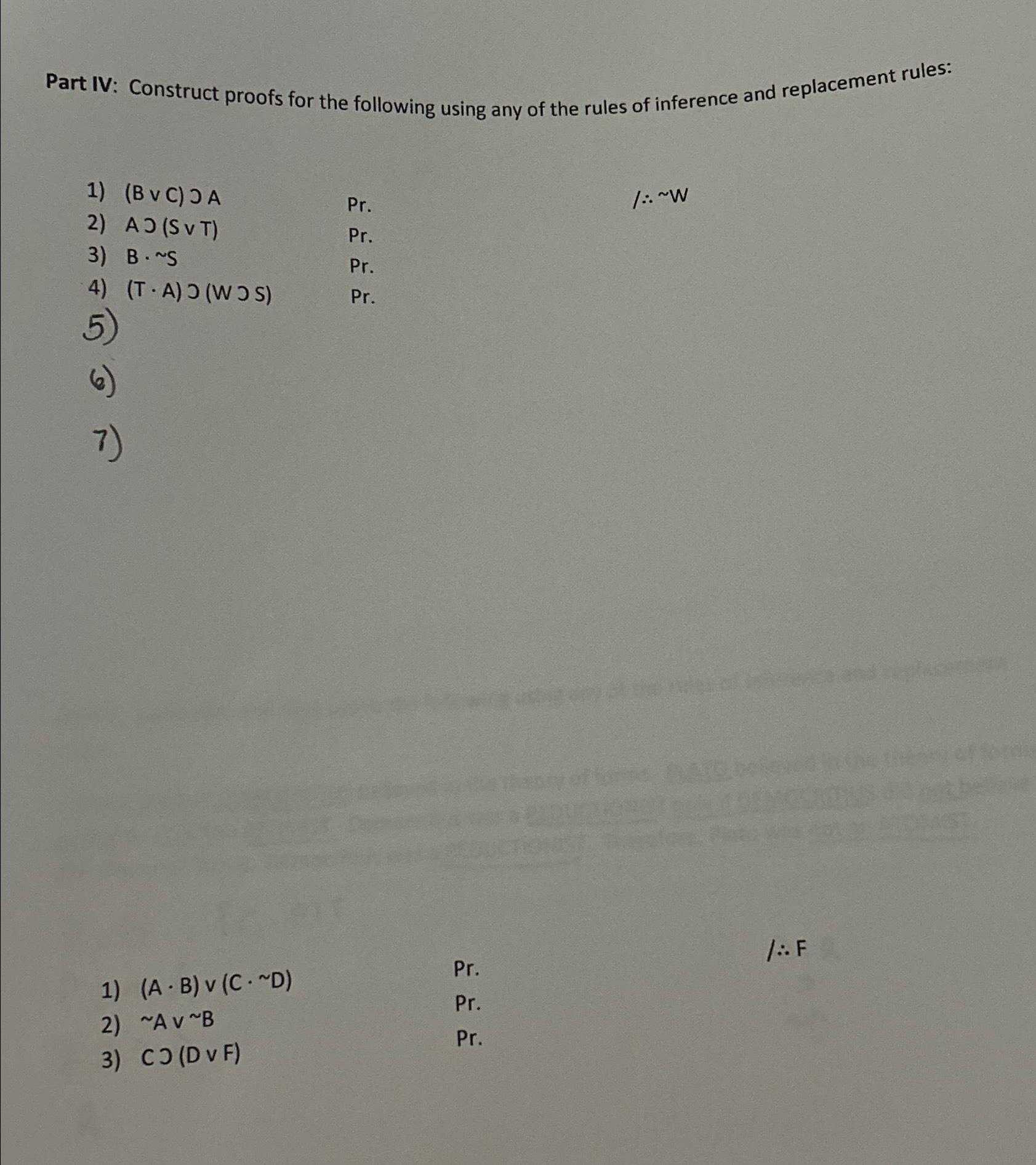 Solved Part IV: Construct proofs for the following using any | Chegg.com Solved Part IV: Construct proofs for the following using any | Chegg.com