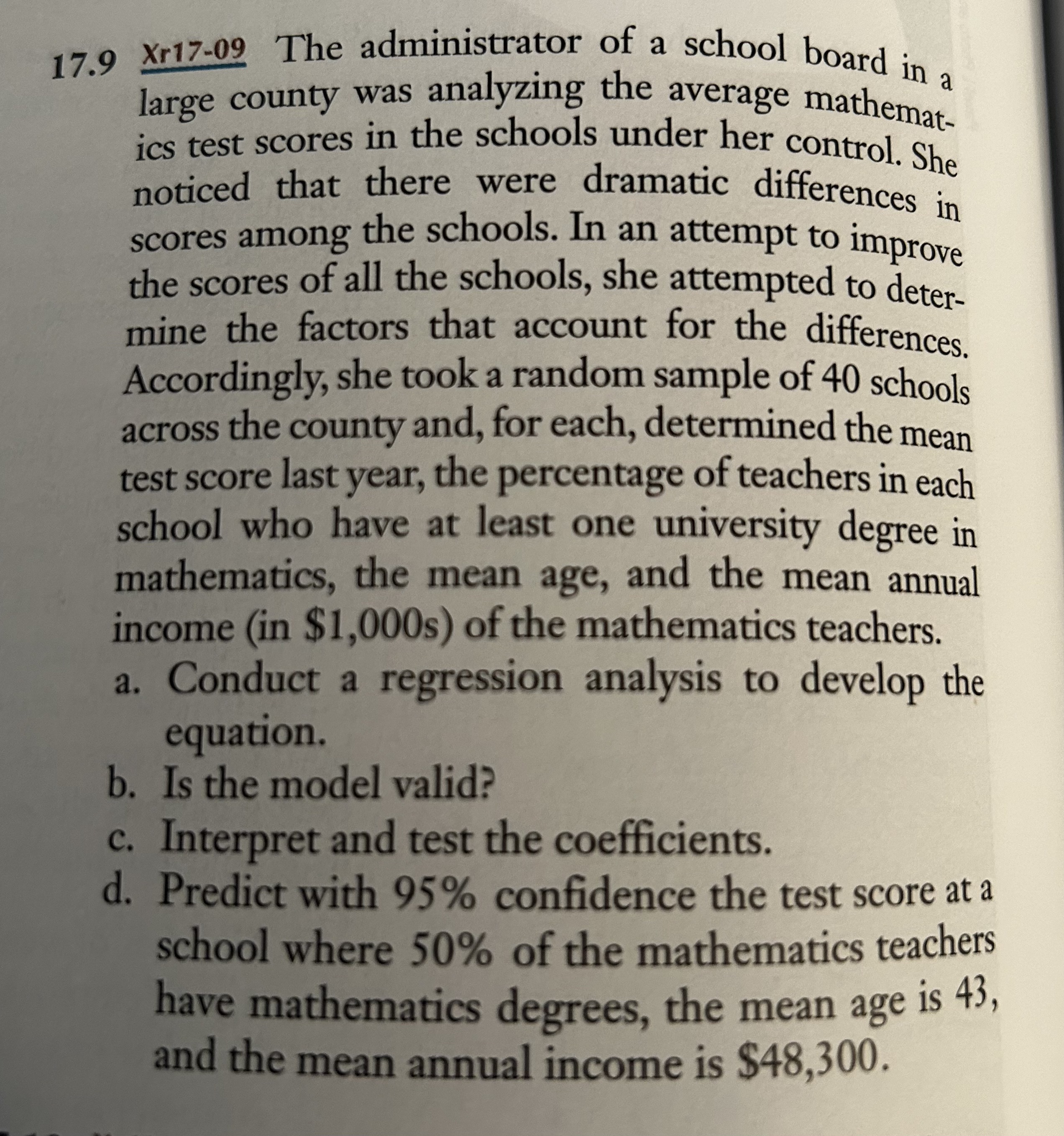 Solved 17.9 ﻿Xr17-09 ﻿The administrator of a school board in | Chegg.com