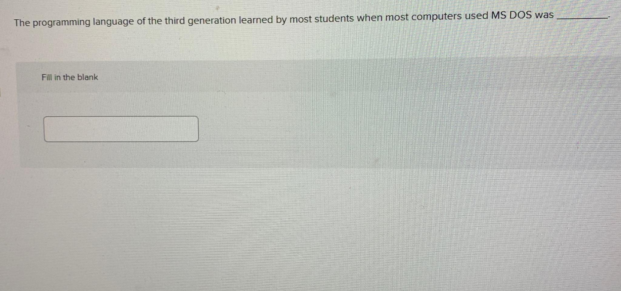 Solved The programming language of the third generation | Chegg.com