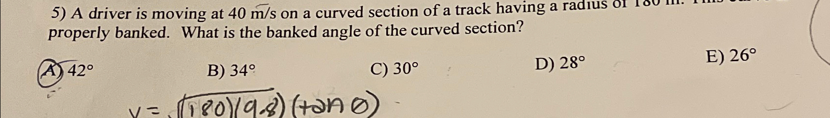 Solved properly banked. What is the banked angle of the | Chegg.com