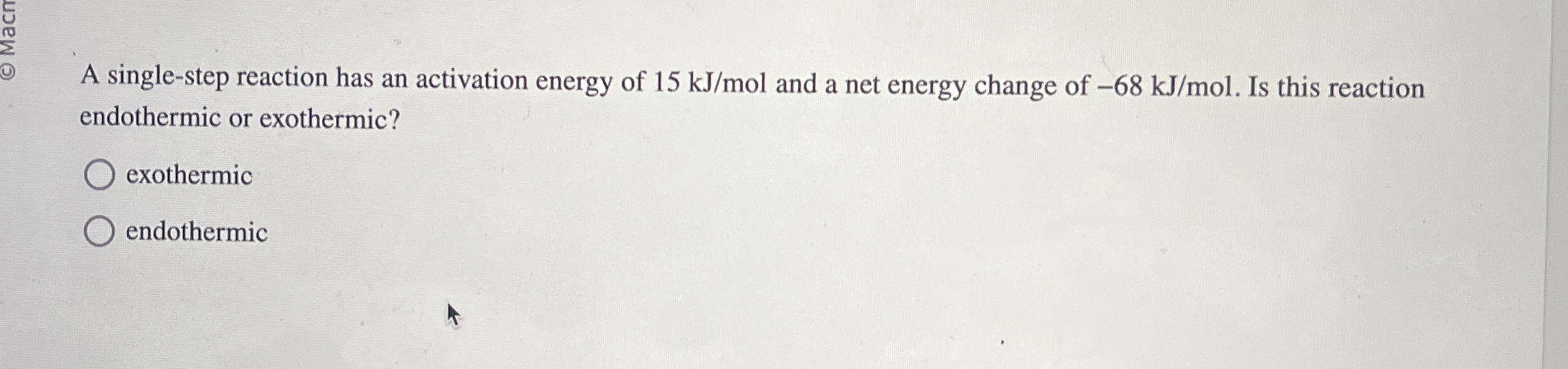 High Quality SOLUTION A single-step reaction has an activation energy of | Chegg.com
