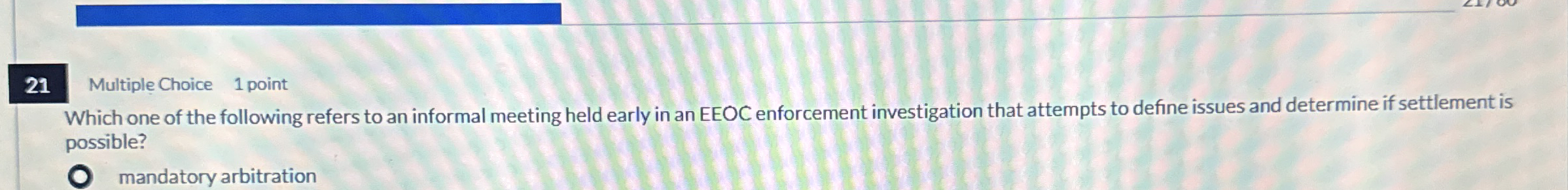 Solved 21 ﻿Multiple Choice 1 ﻿pointWhich one of the | Chegg.com