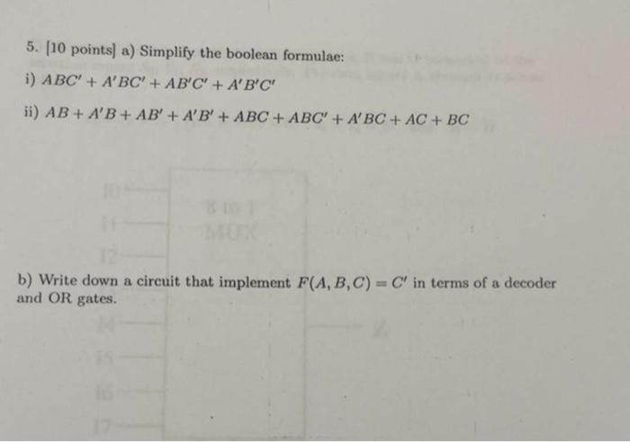Solved 5. [10 points] a) Simplify the boolean formulae: i) | Chegg.com