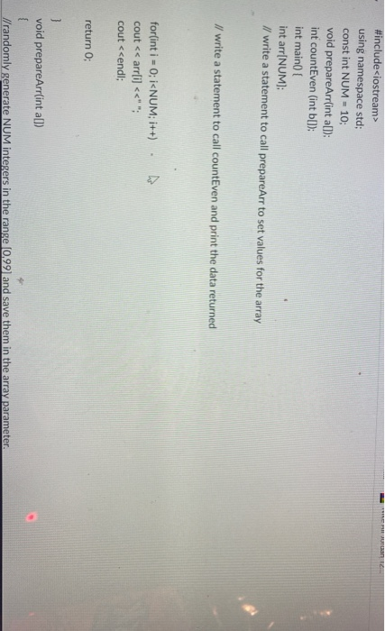 Solved - #include using namespace std; const int NUM = 10: | Chegg.com