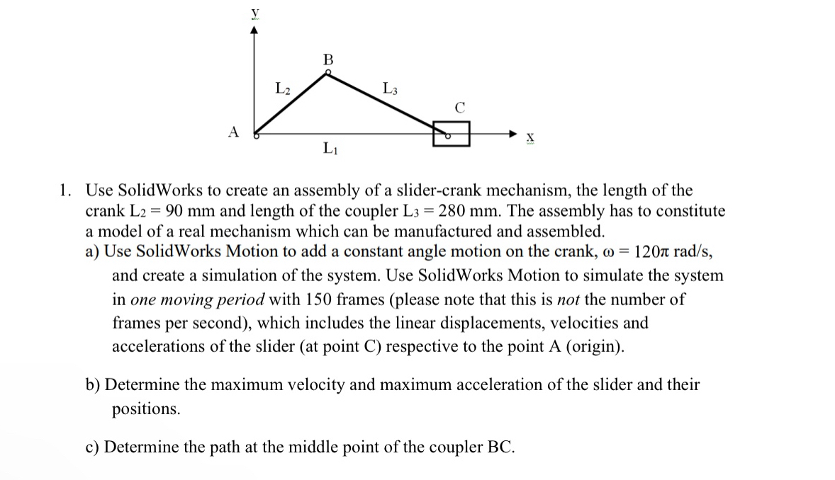 Solved by an EXPERT Use SolidWorks to create an assembly of a | Chegg.com