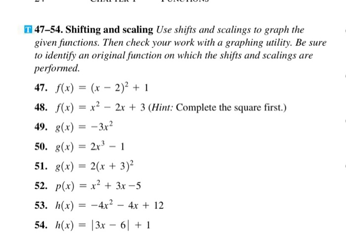 Solved T47-54. Shifting and scaling Use shifts and scalings | Chegg.com
