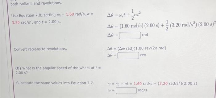 Solved both radians and revolutions. Use Equation 7.8, | Chegg.com