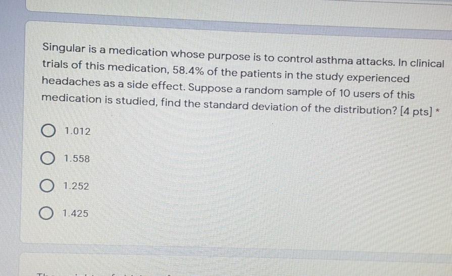 Solved Singular is a medication whose purpose is to control | Chegg.com