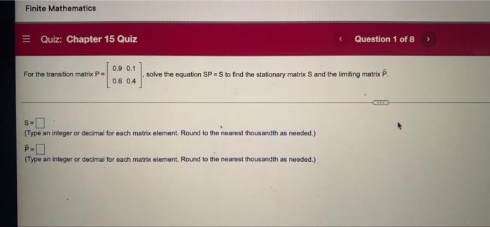 Solved Finite Mathematics 3 Quiz: Chapter 15 Quiz