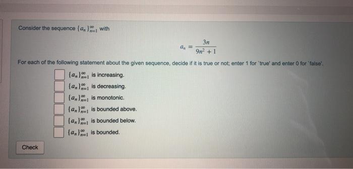 Solved Consider the sequence {a, with Зr 0,= 9n2 + 1 For | Chegg.com