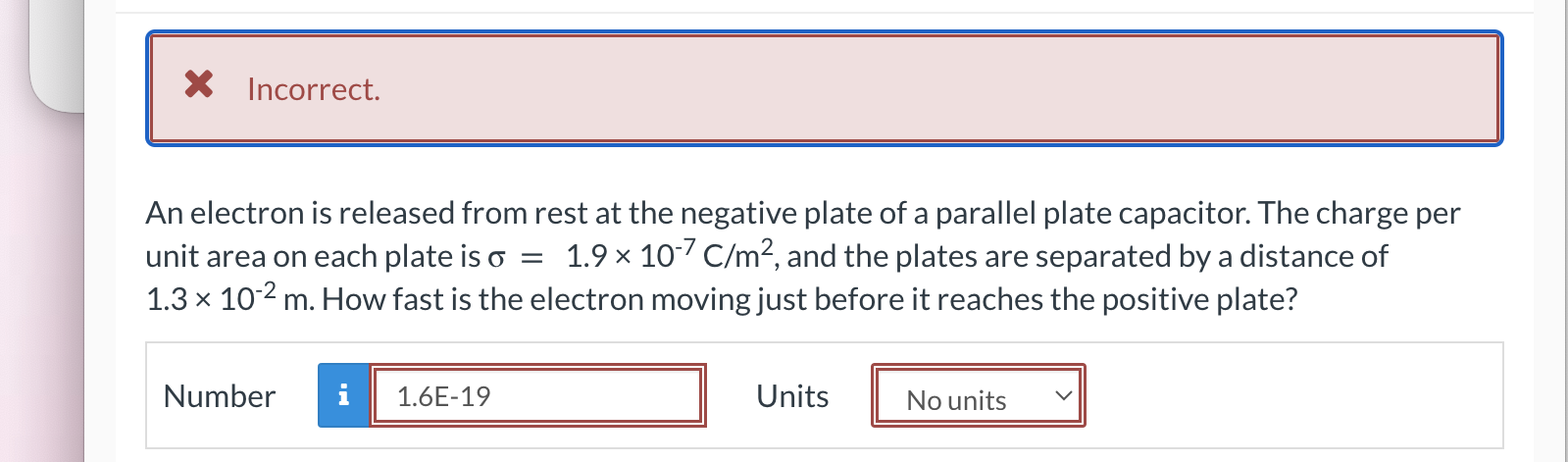 Solved x ﻿Incorrect.An electron is released from rest at the | Chegg.com