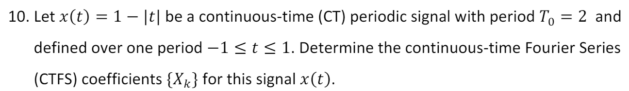 Solved Let Xt1 T ﻿be A Continuous Time Ct ﻿periodic 