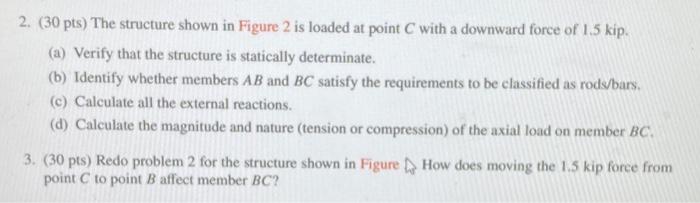 Solved 2. ( 30 pts) The structure shown in Figure 2 is | Chegg.com