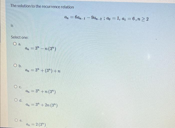 Solved The solution to the recurrence relation | Chegg.com
