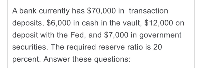 Solved 1) What is the maximum amount the money supply can | Chegg.com