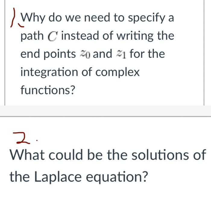 Solved ) Why do we need to specify a path C instead of | Chegg.com