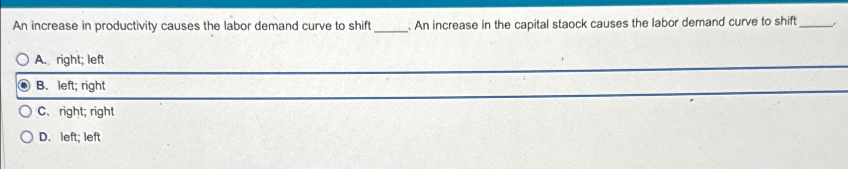 Solved An increase in productivity causes the labor demand | Chegg.com