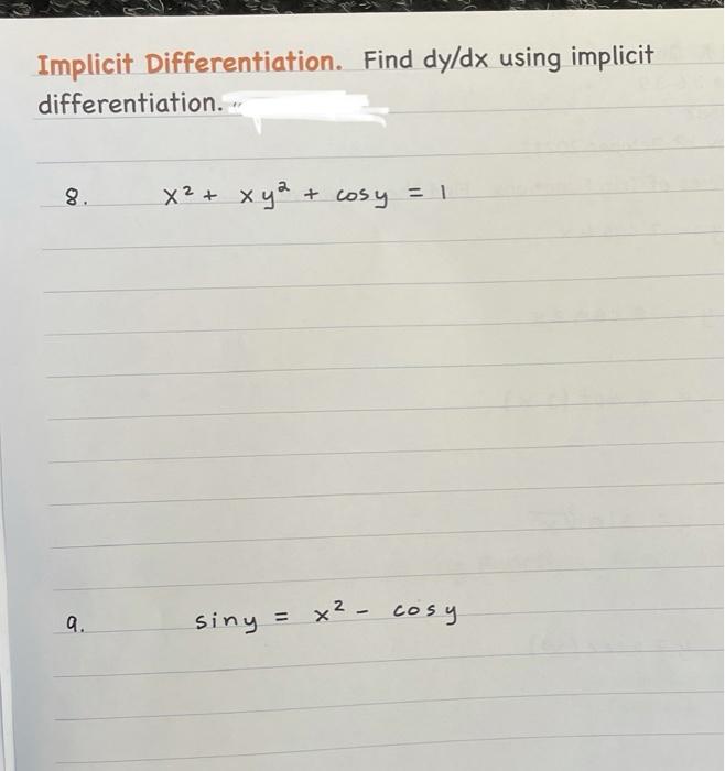 Solved Implicit Differentiation. Find dy/dx using implicit | Chegg.com