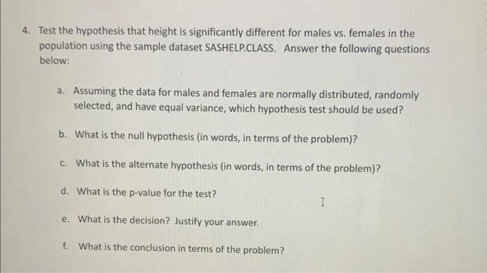 Solved Test the hypothesis that height is significantly | Chegg.com