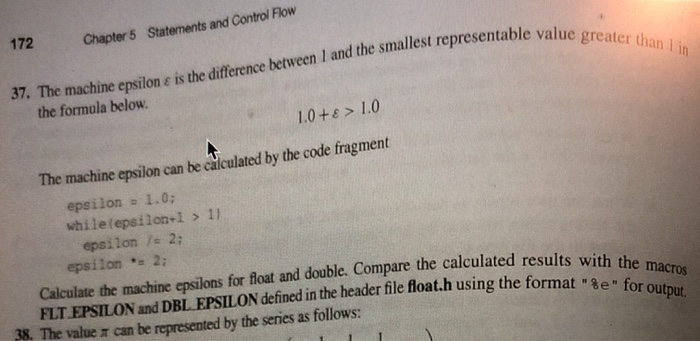 Solved 37. The machine epsilon E is the difference between 1 | Chegg.com