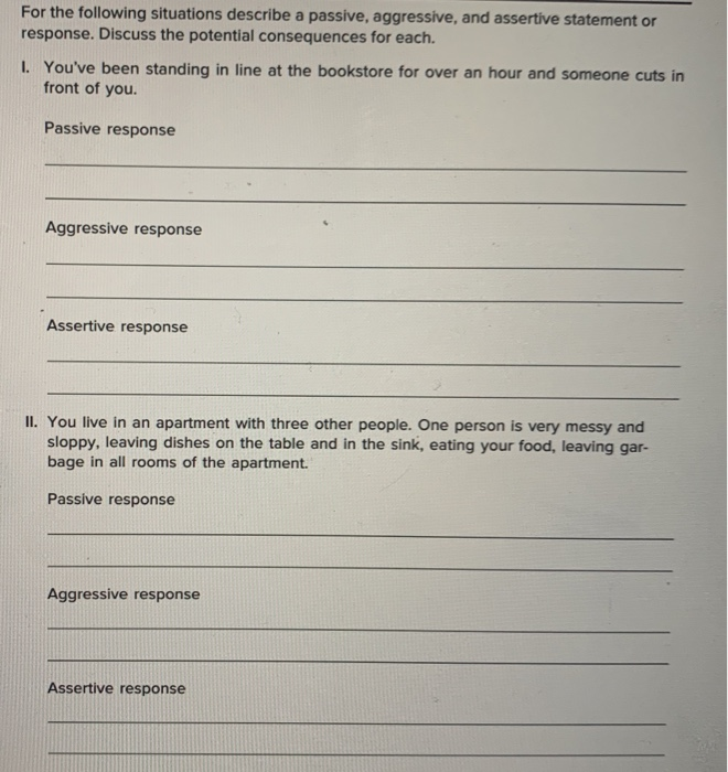 Solved For the following situations describe a passive, | Chegg.com