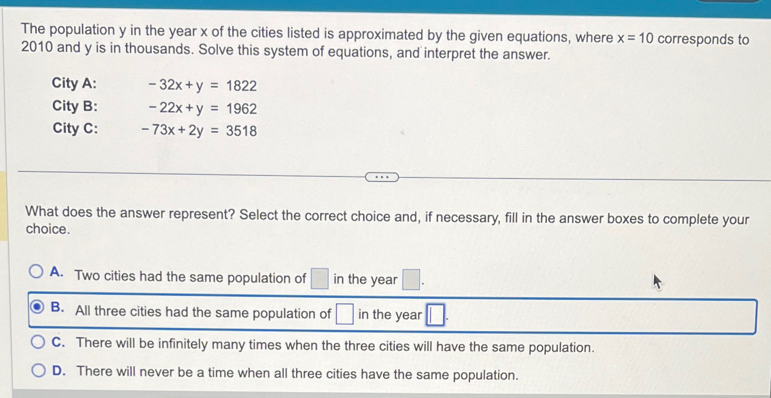 Solved The population y ﻿in the year x ﻿of the cities listed | Chegg.com