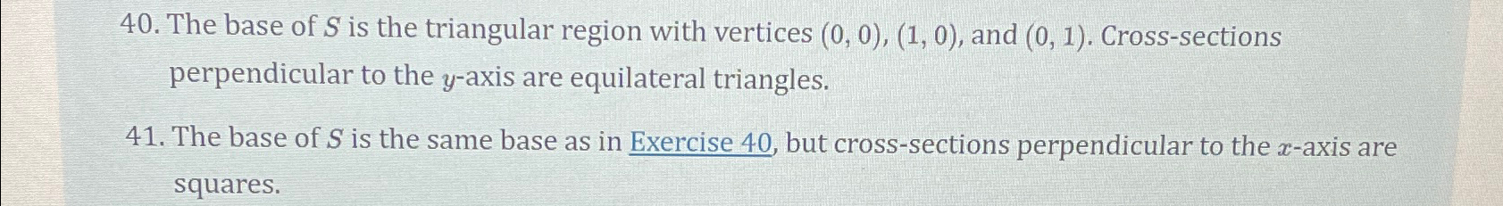 Solved The base of S ﻿is the triangular region with vertices | Chegg.com