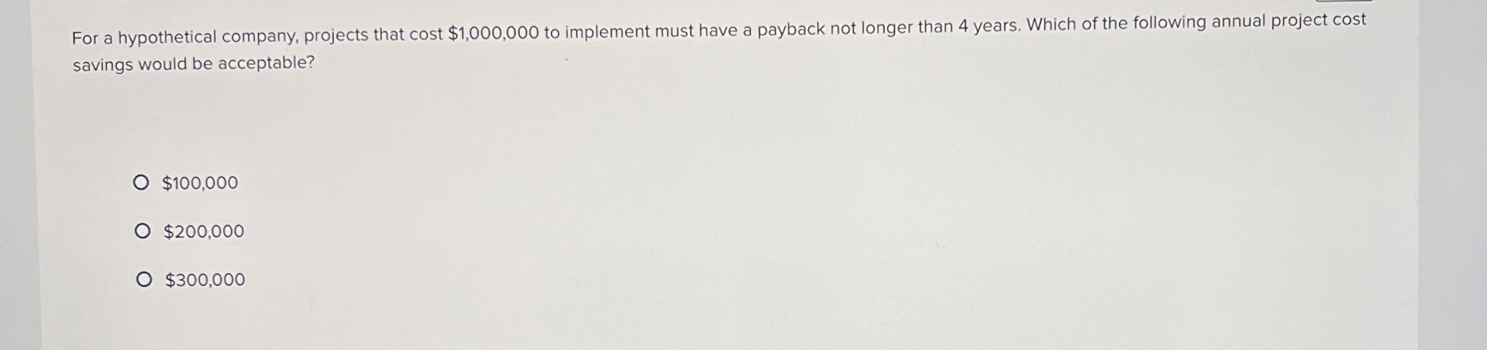 For a hypothetical company, projects that cost | Chegg.com