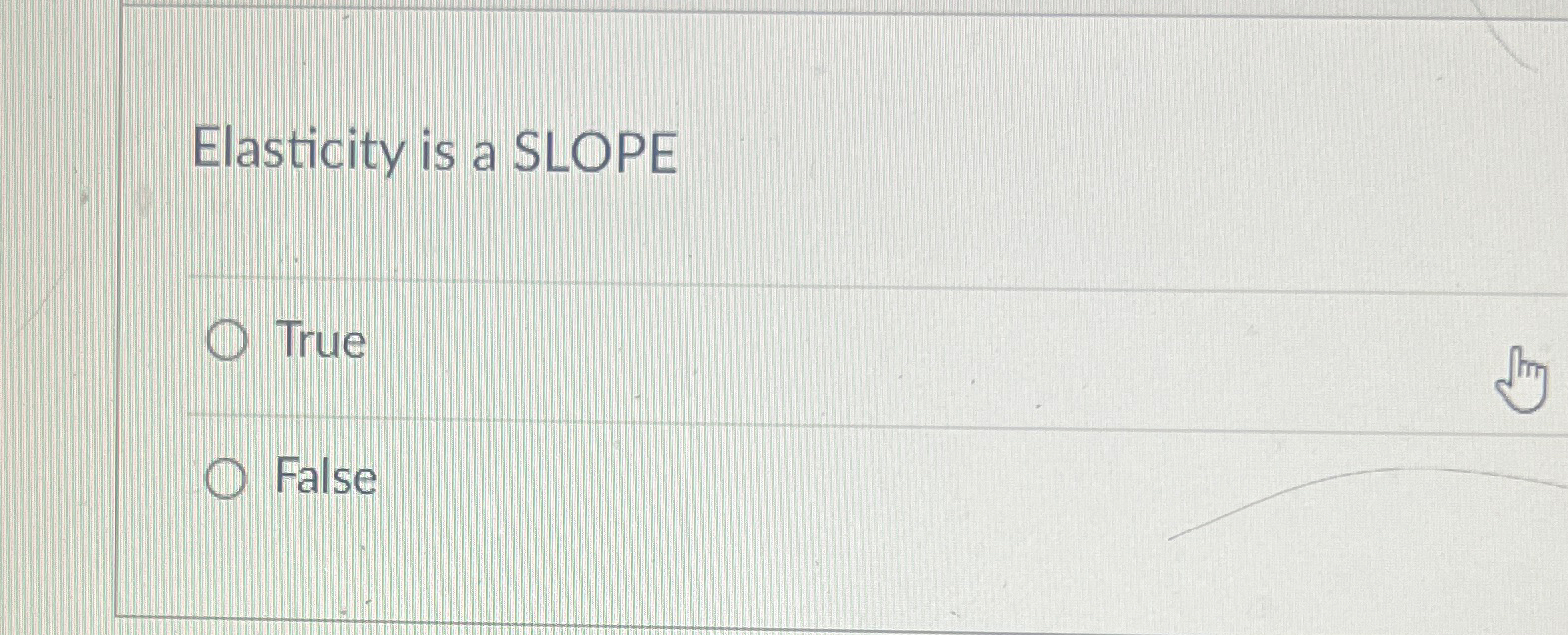 Solved Elasticity is a SLOPETrueFalse | Chegg.com